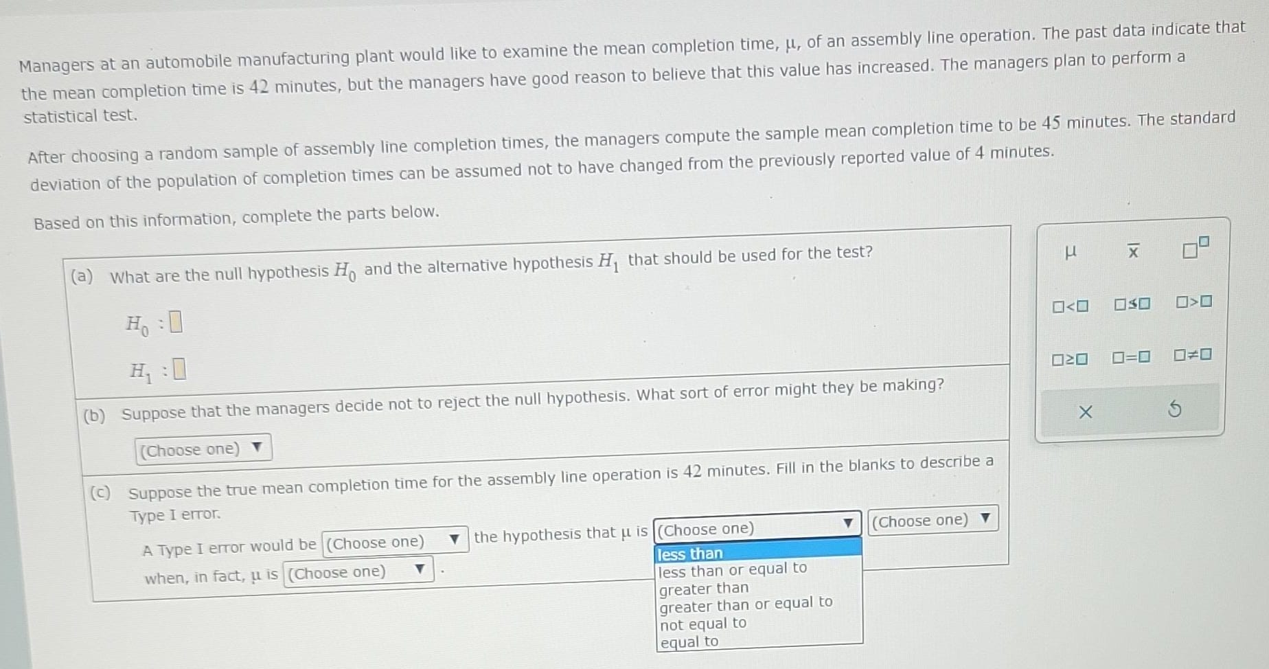 Solved Managers at an automobile manufacturing plant would | Chegg.com