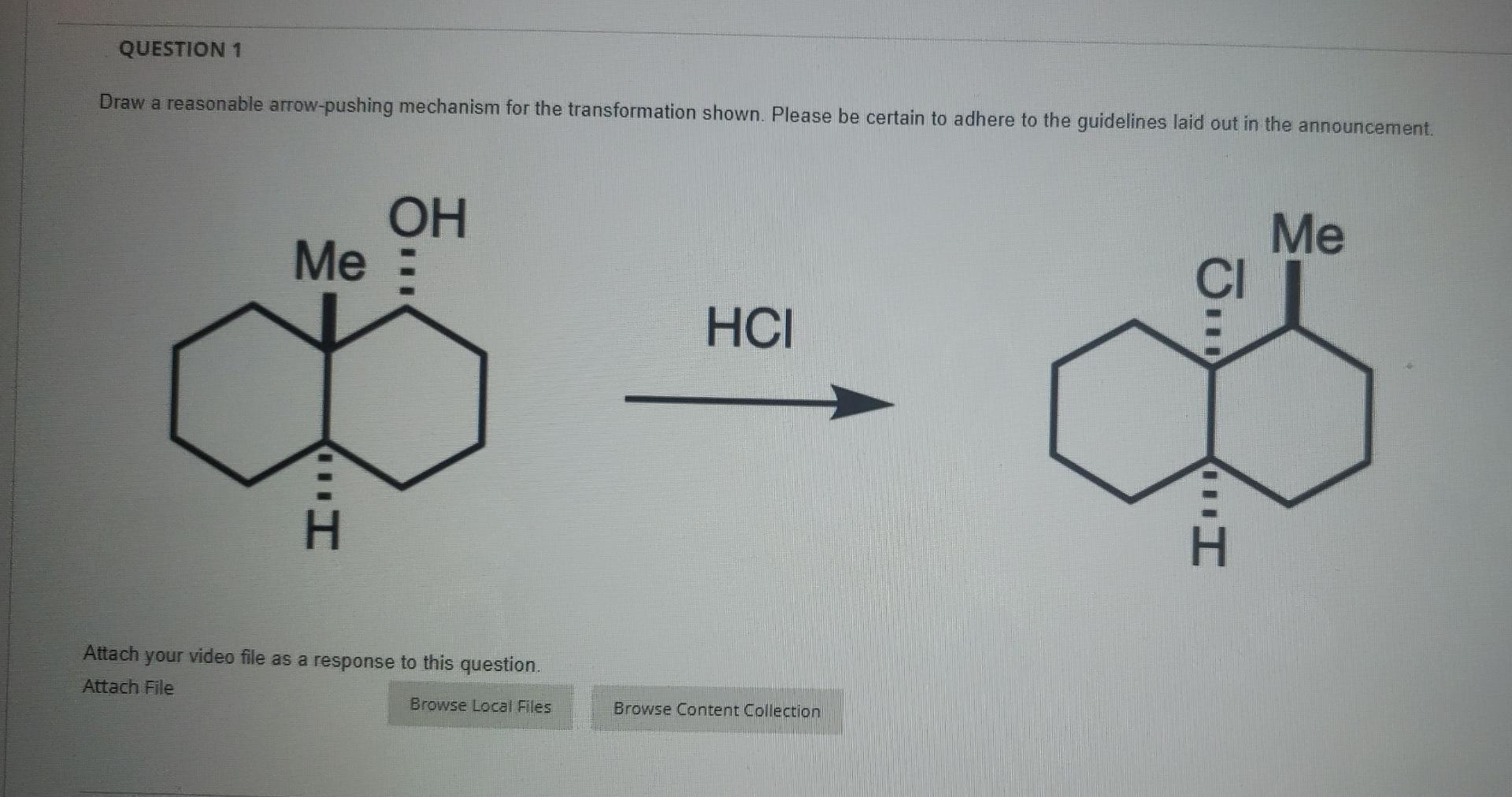 Solved QUESTION 1 Draw a reasonable arrow-pushing mechanism | Chegg.com