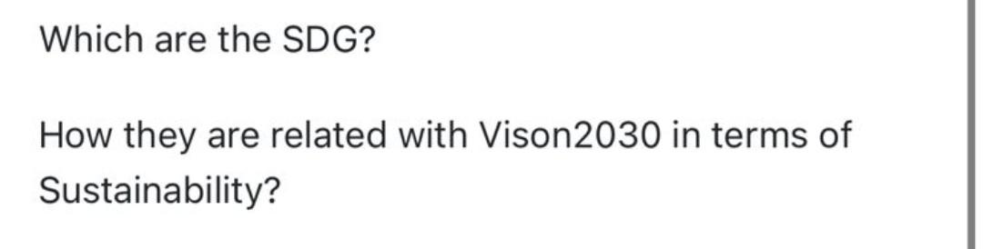 Solved Which are the SDG? How they are related with | Chegg.com