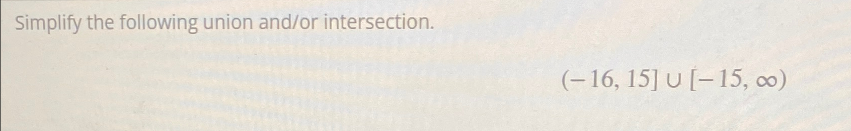Solved Simplify the following union and/or | Chegg.com