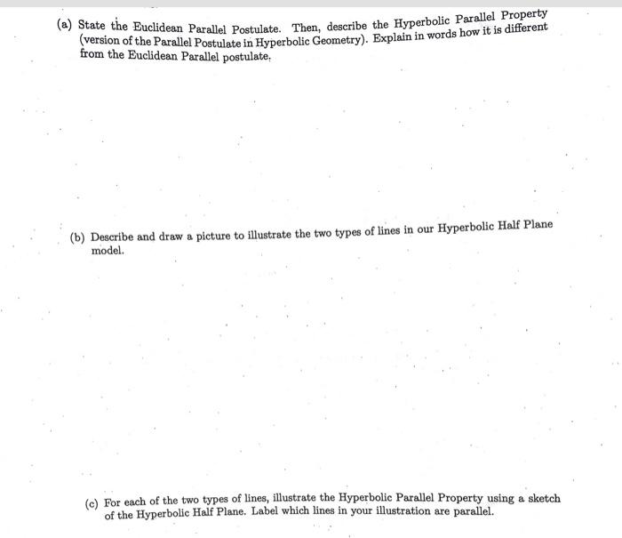 (a) State the Euclidean Parallel Postulate. Then, | Chegg.com