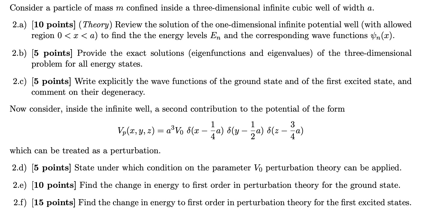 Solved Consider a particle of mass m ﻿confined inside a | Chegg.com