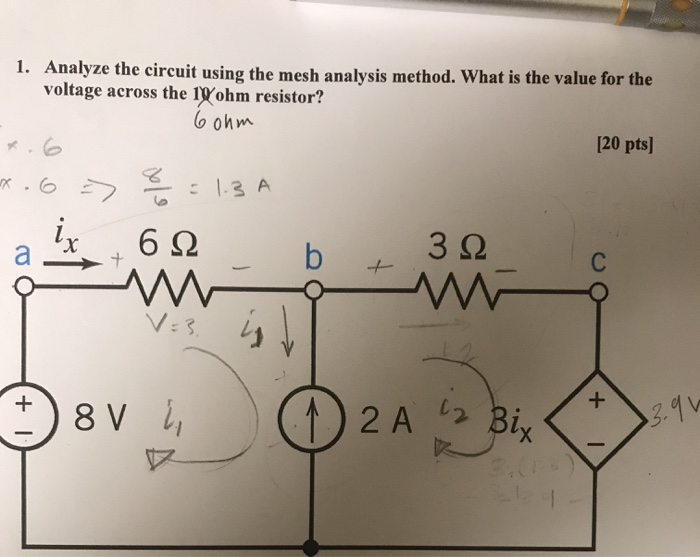 Solved 1. Analyze the circuit using the mesh analysis | Chegg.com
