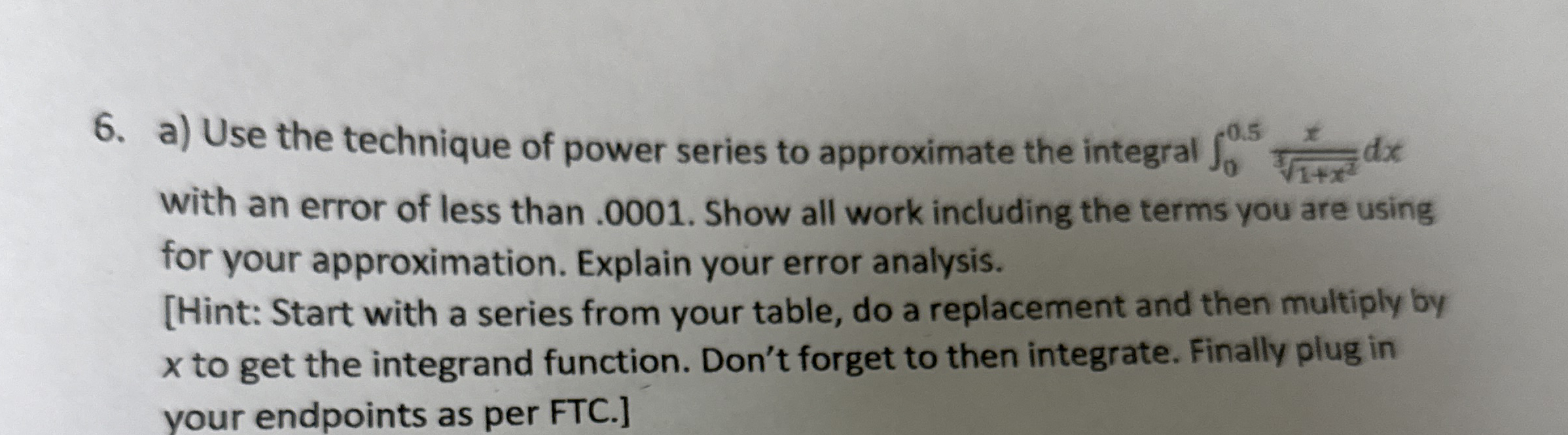 Solved a) ﻿Use the technique of power series to approximate | Chegg.com