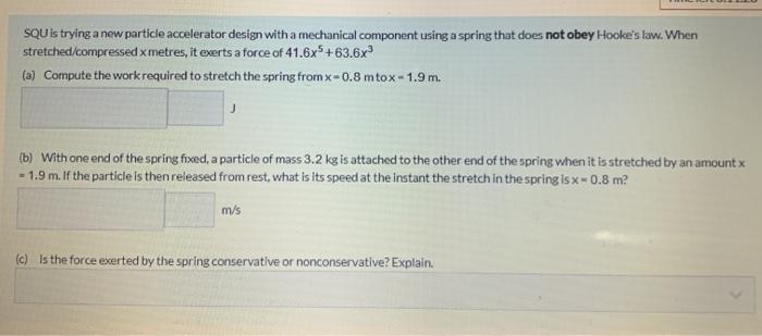 Solved SQU is trying a new particle accelerator design with | Chegg.com