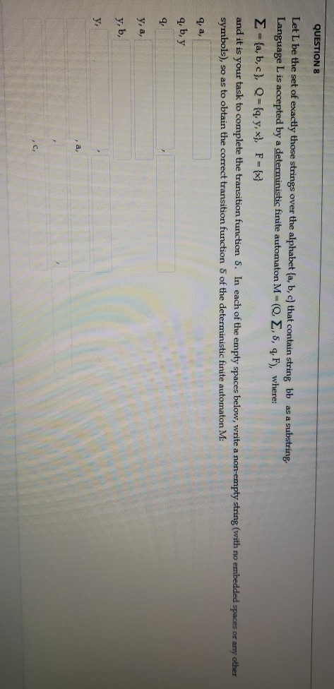 Solved QUESTIONS Let L be the set of exactly those strings | Chegg.com