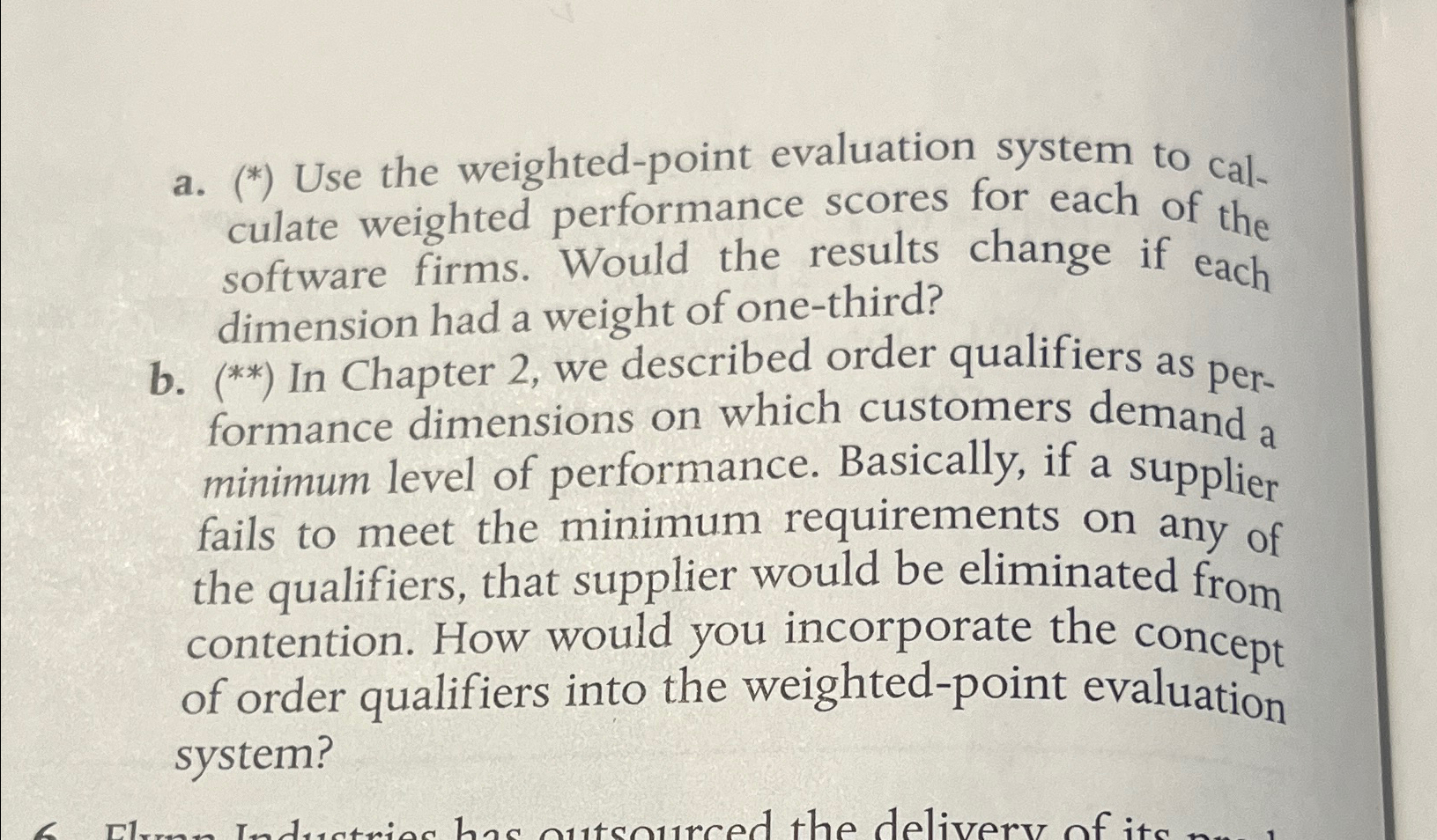 Solved a. (*) ﻿Use the weighted-point evaluation system to | Chegg.com