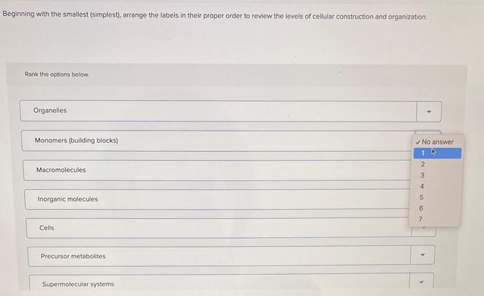 Solved 3eginning with the smallest (simplest), arrange the | Chegg.com