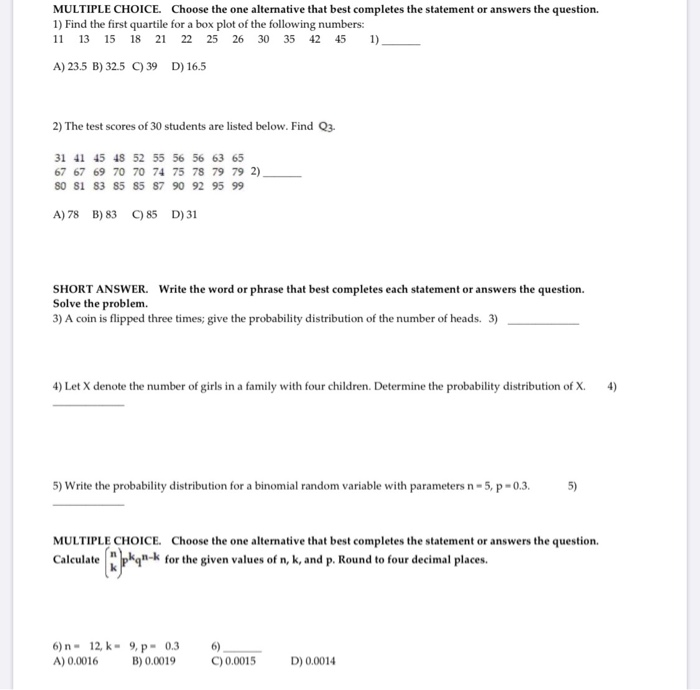 Solved MULTIPLE CHOICE. Choose the one alternative that best | Chegg.com