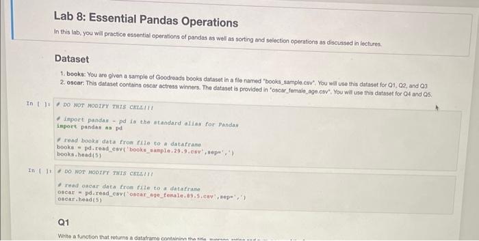 Solved Lab 8: Essential Pandas Operations In this lab, you | Chegg.com Solved Lab 8: Essential Pandas Operations In this lab, you | Chegg.com