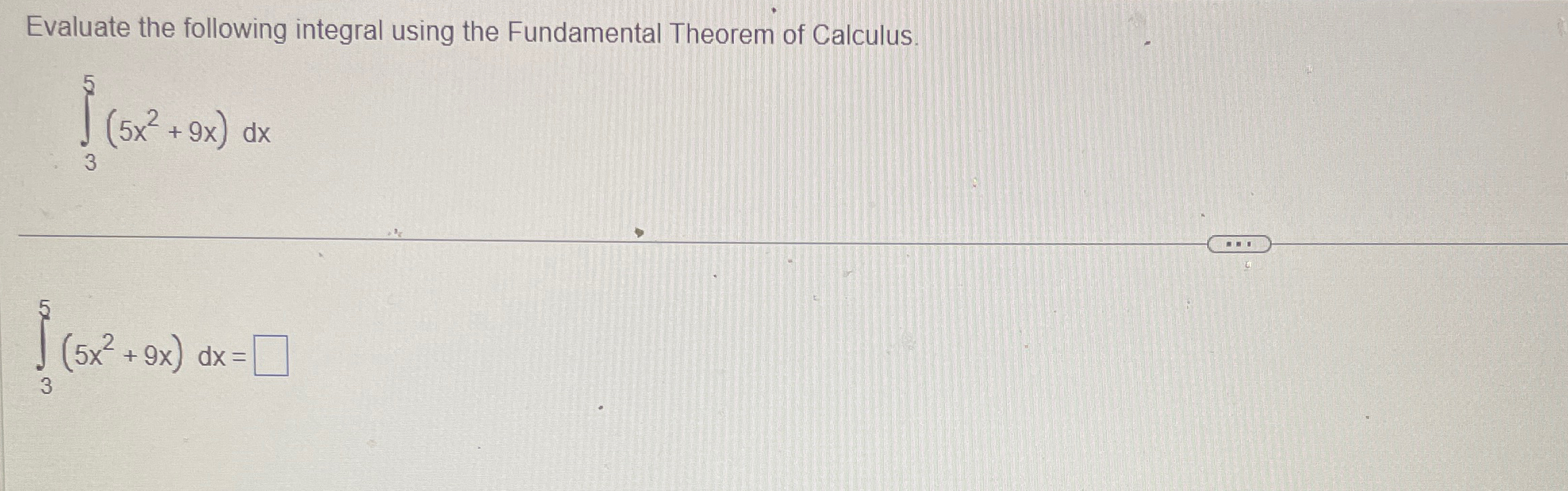 Solved Evaluate the following integral using the Fundamental | Chegg.com