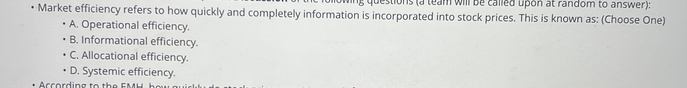 Solved Market efficiency refers to how quickly and | Chegg.com
