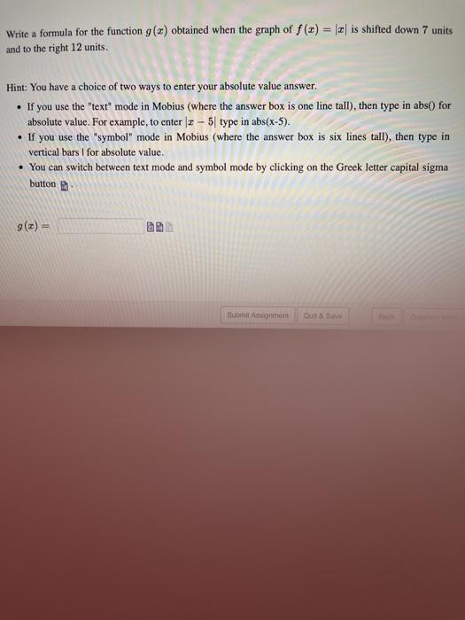 Solved Write a formula for the function g(x) obtained when | Chegg.com