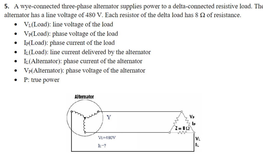 A wye-connected three-phase alternator supplies power | Chegg.com