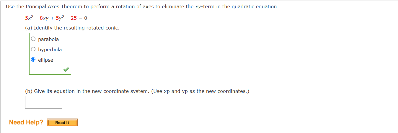 Solved Use the Principal Axes Theorem to ﻿perform a rotation | Chegg.com