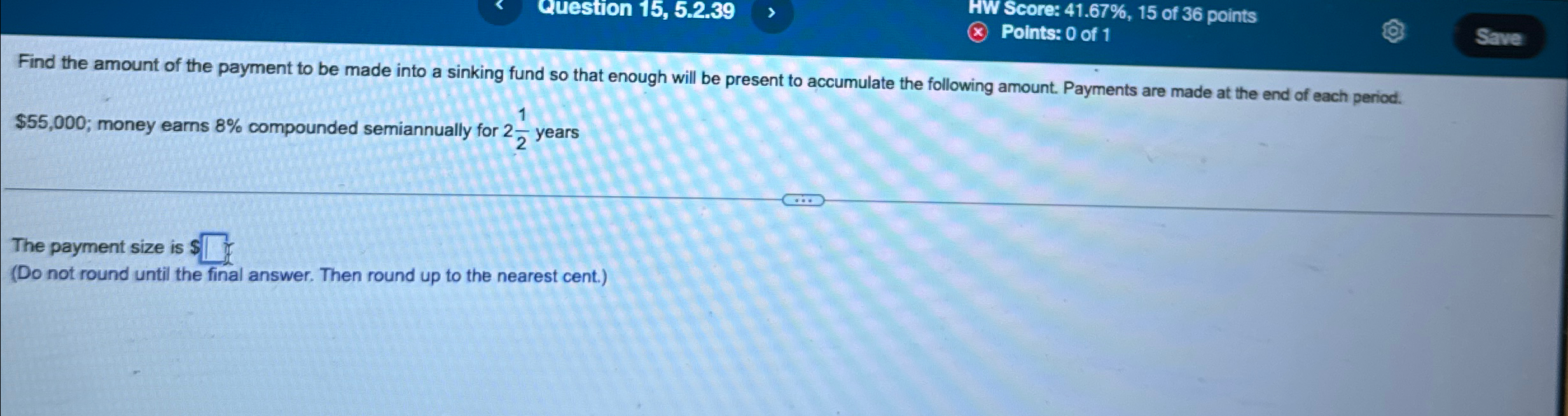 Solved Question 15, 5.2.39HW Score: 41.67%,15 of 36 | Chegg.com Solved Question 15, 5.2.39HW Score: 41.67%,15 of 36 | Chegg.com