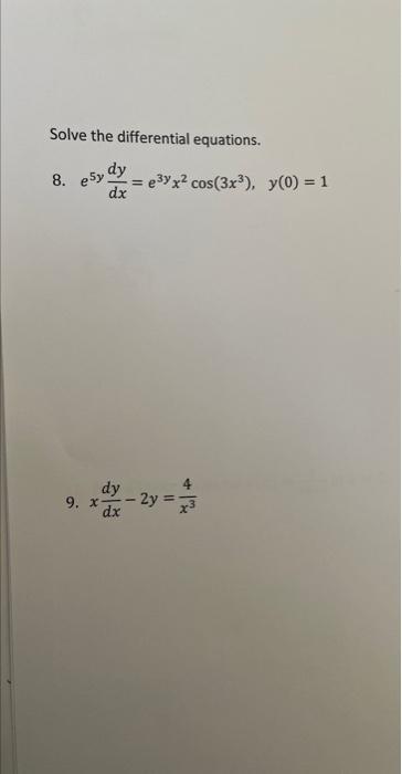 Solved Solve the differential equations. 8. | Chegg.com