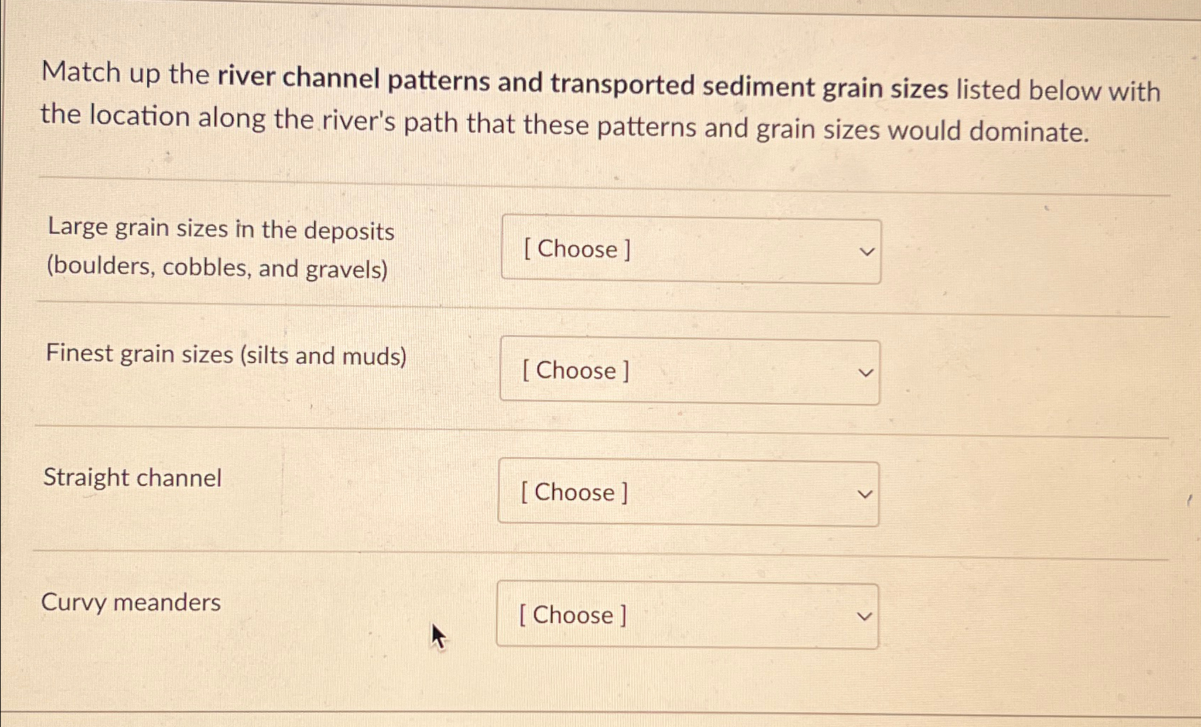 Solved Match up the river channel patterns and transported | Chegg.com