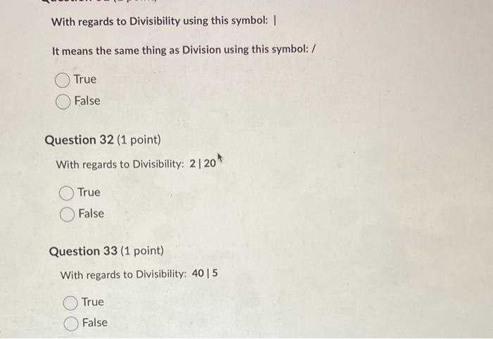 Solved With regards to Divisibility using this symbol: I It | Chegg.com