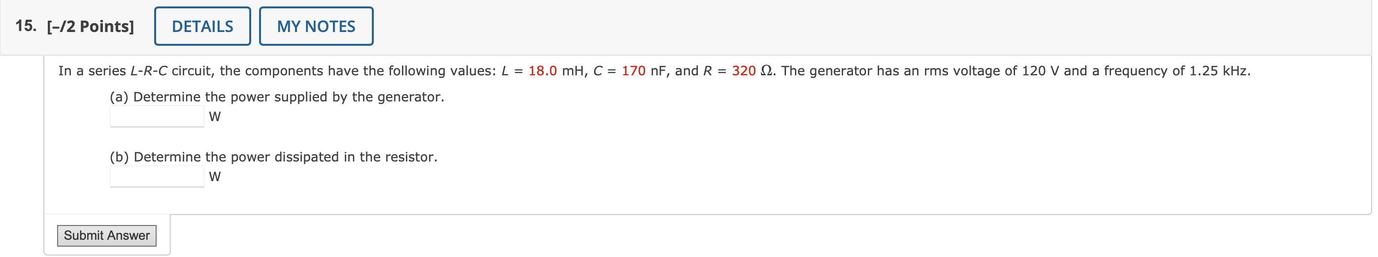Solved In a series L-R-C ﻿circuit, the components have the | Chegg.com