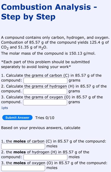 Solved Combustion Analysis - Step by Step A compound | Chegg.com