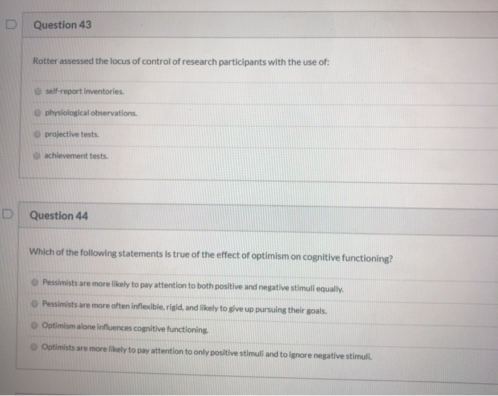 Solved D Question 43 Rotter assessed the locus of control of | Chegg.com
