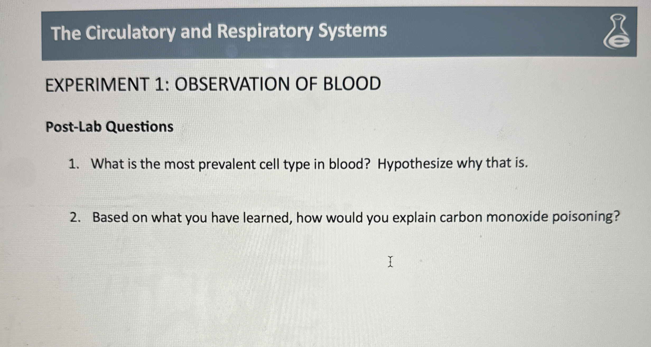 Solved The Circulatory and Respiratory SystemsEXPERIMENT 1: | Chegg.com