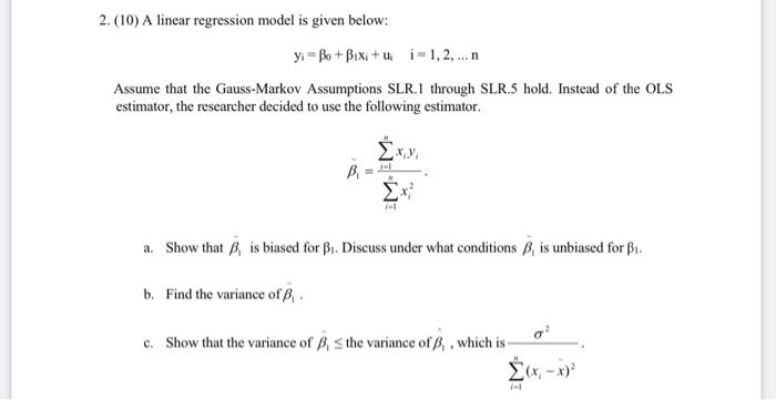 Solved 2. (10) A linear regression model is given below: | Chegg.com