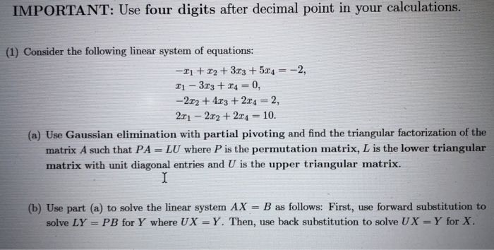 Solved IMPORTANT: Use four digits after decimal point in | Chegg.com