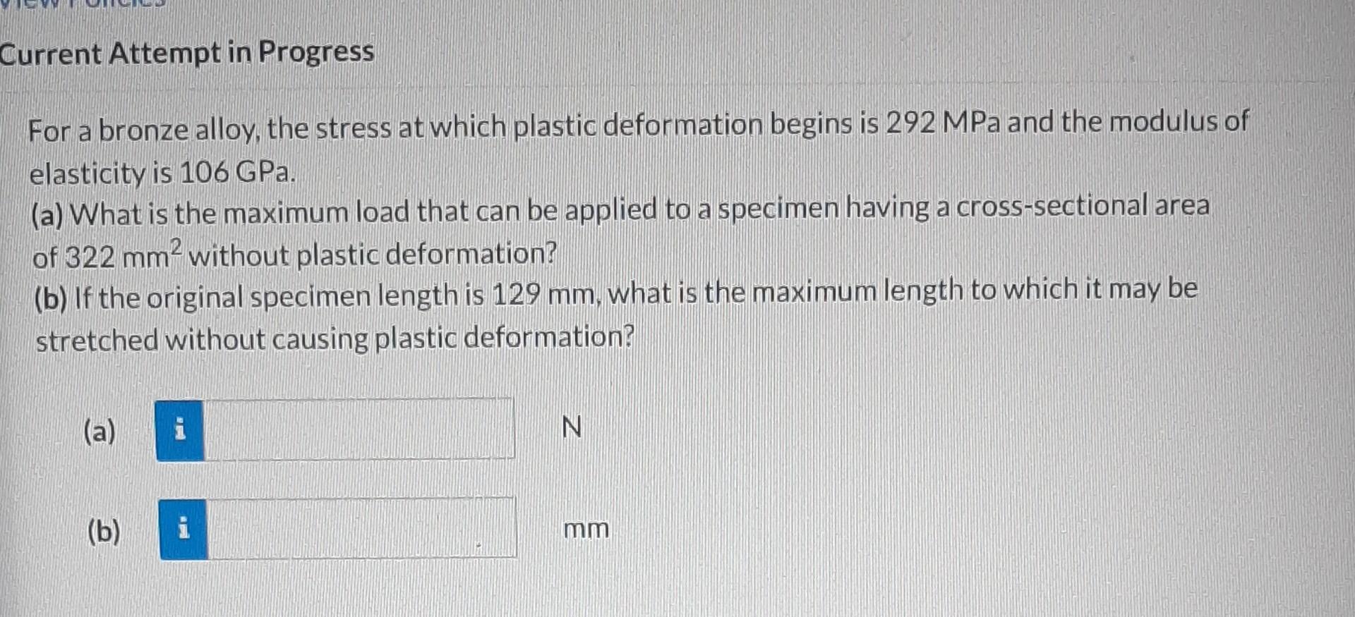 Solved For a bronze alloy, the stress at which plastic | Chegg.com