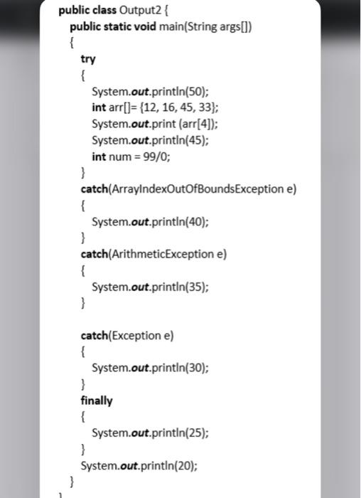 Solved public class Output 2\{ public static void | Chegg.com Solved public class Output 2\{ public static void | Chegg.com