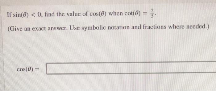 Solved If sin(0)