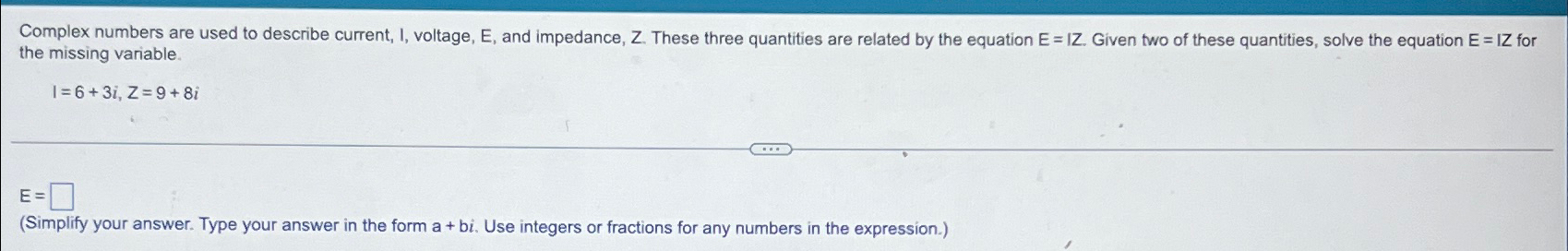 Solved Complex numbers are used to describe current, I, | Chegg.com