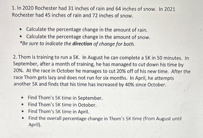 Solved 1. In 2020 Rochester had 31 inches of rain and 64 | Chegg.com