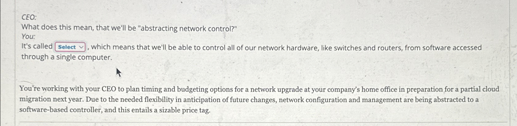 Solved CEO:What does this mean, that we'll be "abstracting | Chegg.com