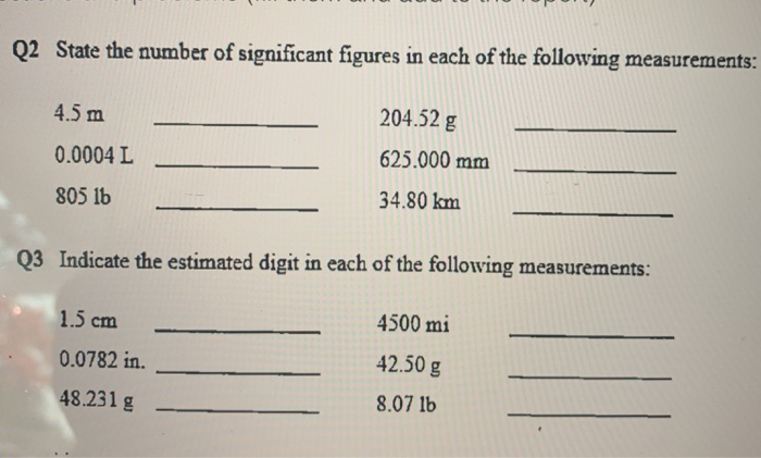 Solved Q2 State the number of significant figures in each of | Chegg.com