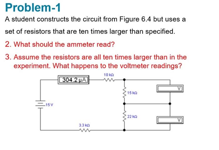 Solved Problem-1 A student constructs the circuit from | Chegg.com
