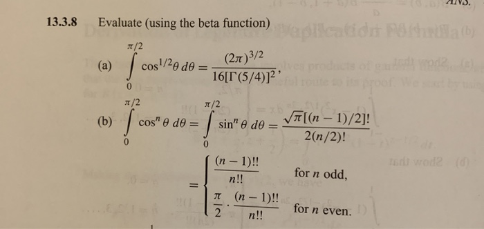 Solved 13.3.8 Evaluate (using the beta function) 1/2 a) 1 | Chegg.com