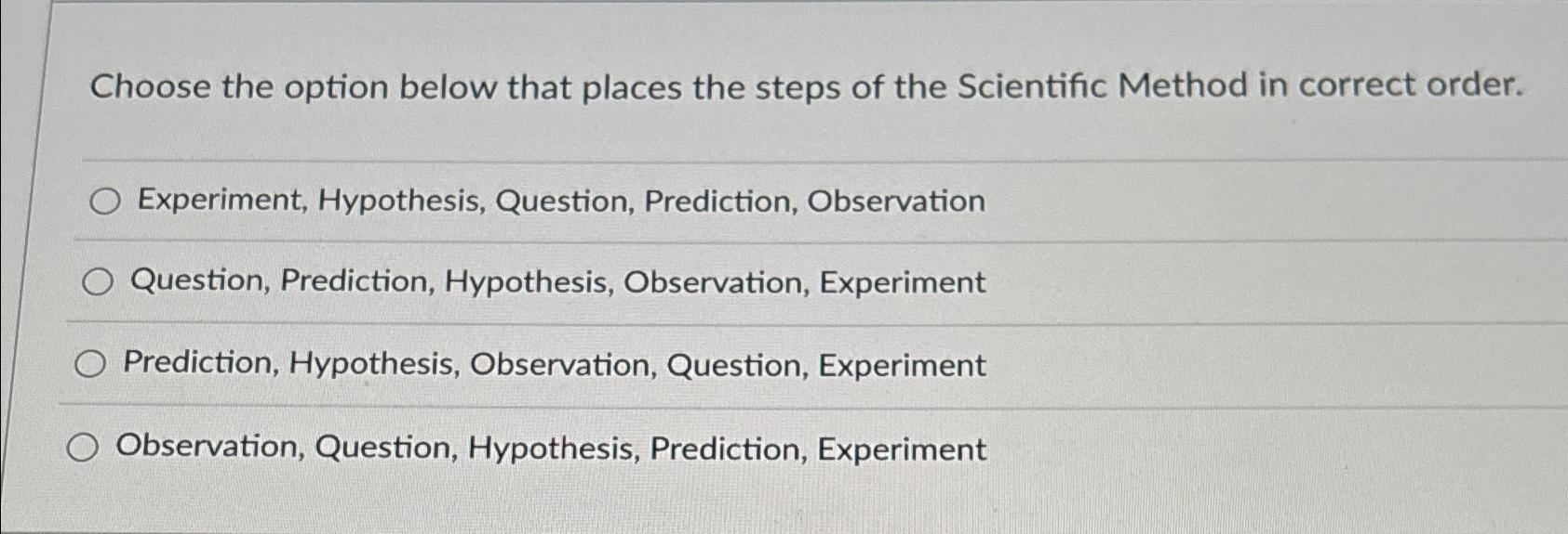 Solved Choose the option below that places the steps of the | Chegg.com