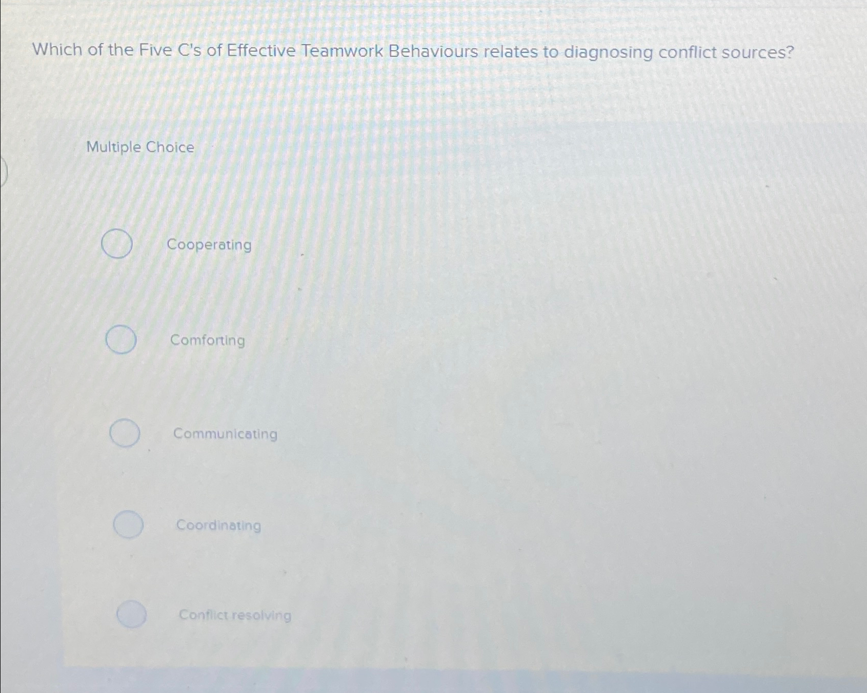 Solved Which of the Five C's of Effective Teamwork | Chegg.com
