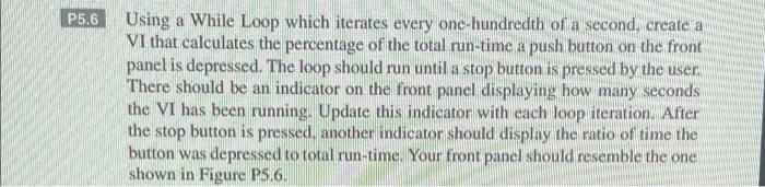 Solved P5.6 Using a While Loop which iterates every | Chegg.com