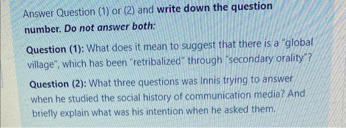 Answer Question (1) or (2) and write down the | Chegg.com