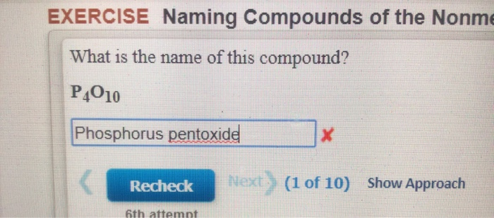 Solved EXERCISE Naming Compounds of the Nonm What is the | Chegg.com