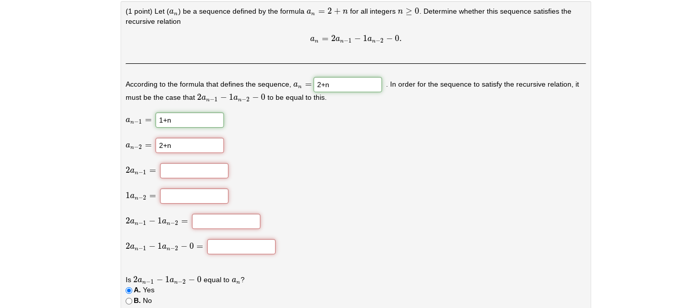 Solved (1 ﻿point) ﻿Let (an) ﻿be a sequence defined by the | Chegg.com