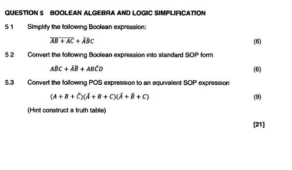 Solved (6) QUESTION 5 BOOLEAN ALGEBRA AND LOGIC | Chegg.com