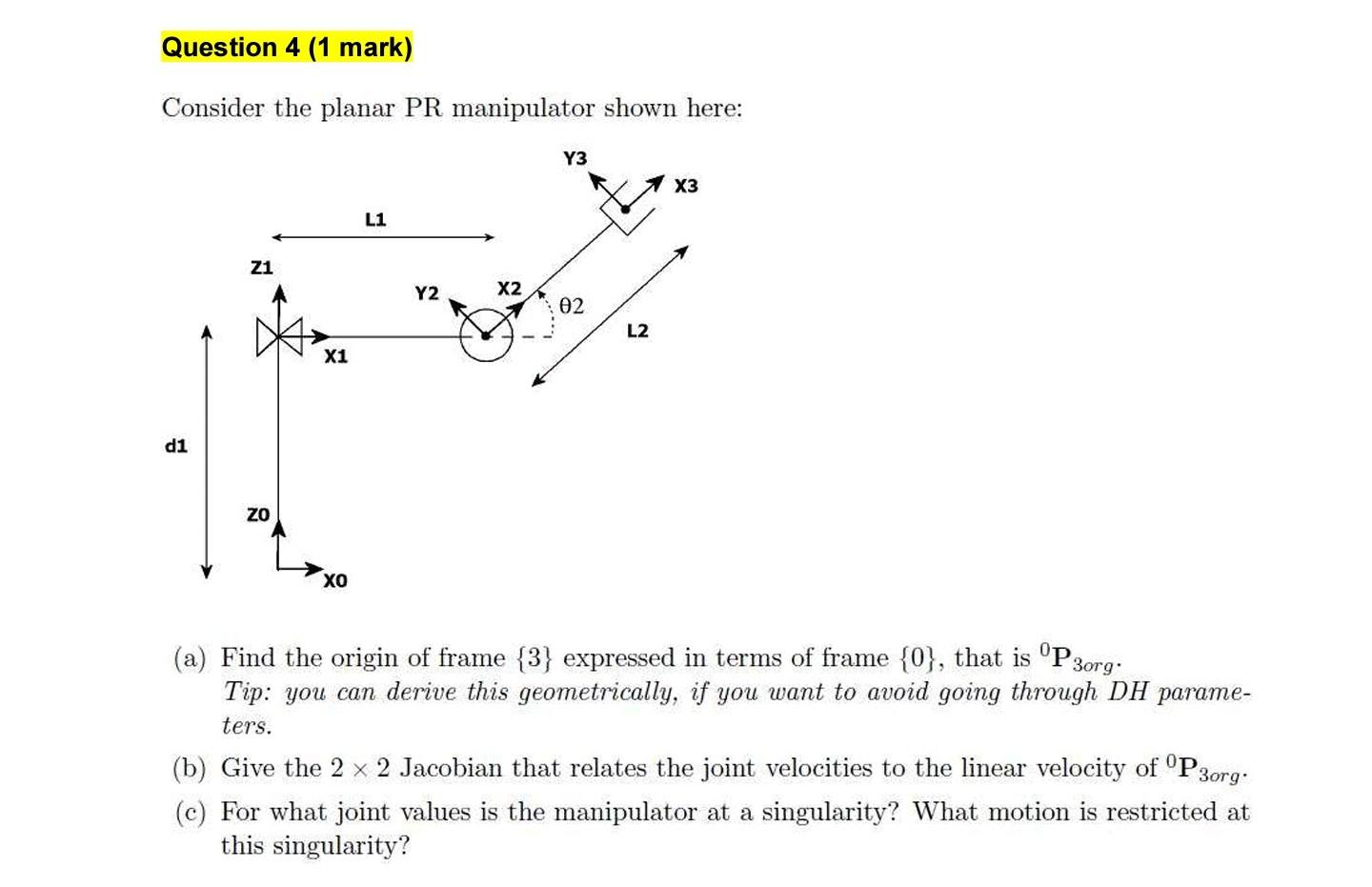 Solved Consider the planar PR manipulator shown here: (a) | Chegg.com