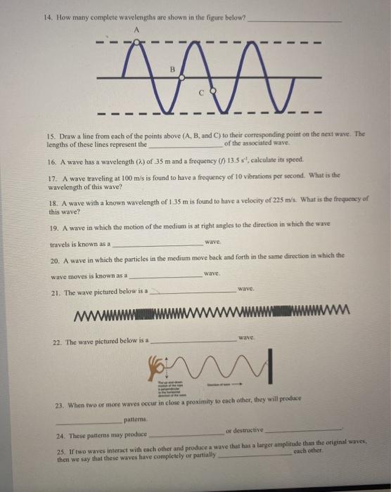 Solved 14. How many complete wavelengths are shown in the | Chegg.com