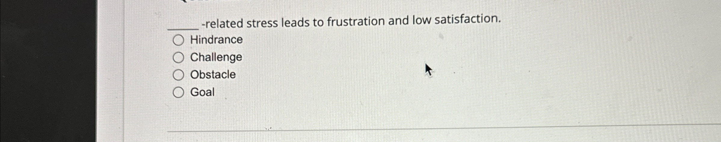 Solved -related stress leads to frustration and low | Chegg.com