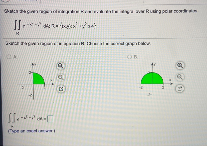 Solved Sketch the given region of integration R and evaluate | Chegg.com