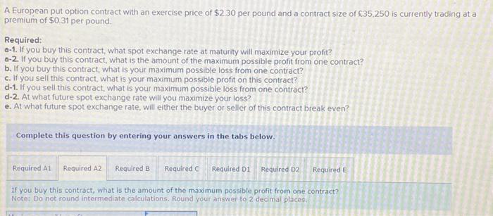 Solved A European put option contract with an exercise price | Chegg.com